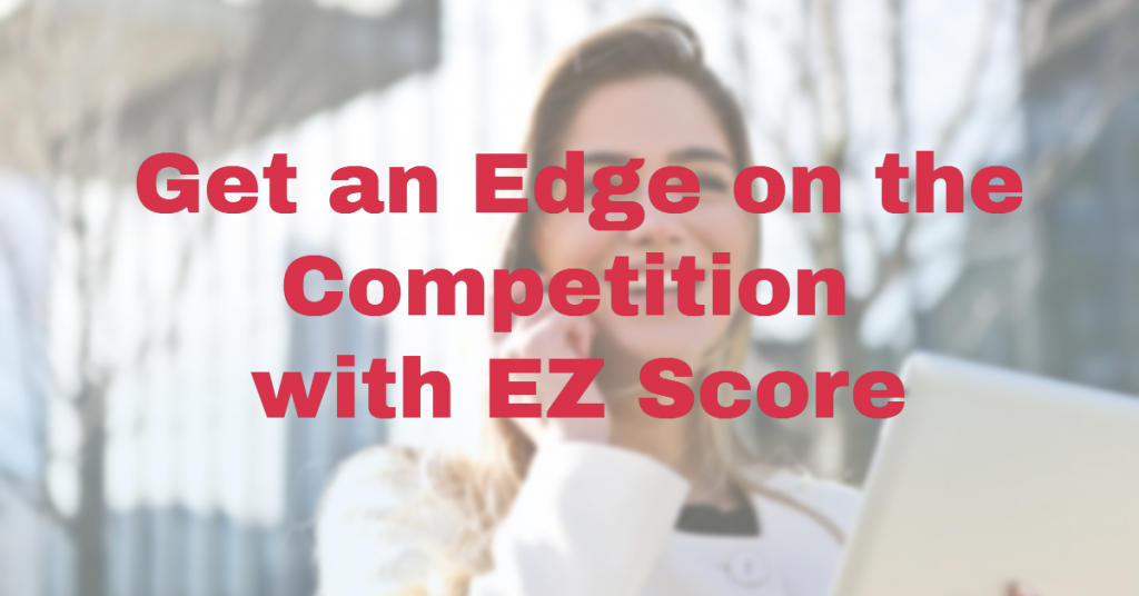 Get an Edge on the Competition with EZ Score – RingByName